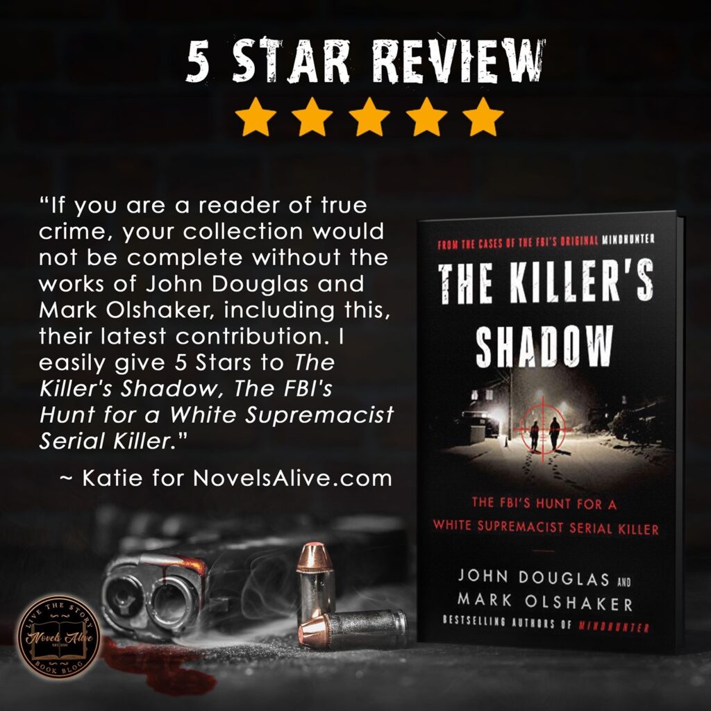 Novels Alive | INTERVIEW: Mark Olshaker on THE KILLER'S SHADOW: The FBI ...