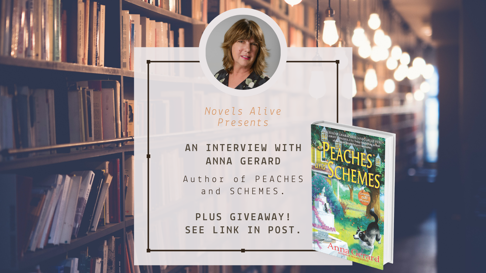 Novels Alive | INTERVIEW: Anna Gerard, Author of PEACHES and SCHEMES ...