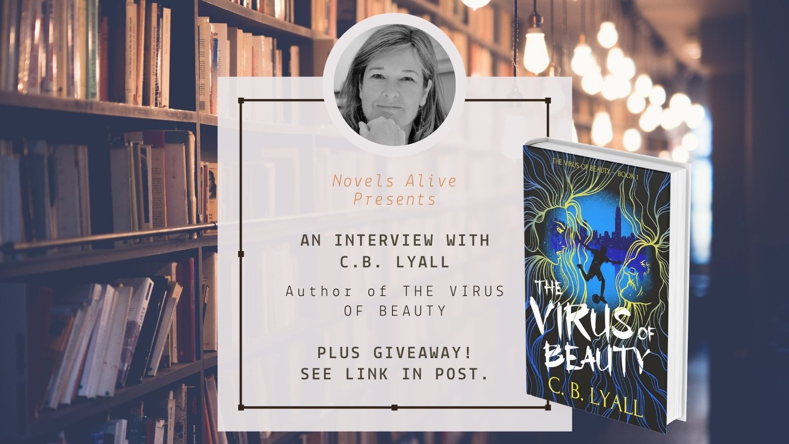 Novels Alive | INTERVIEW: With Young Adult Fantasy Author C.B. Lyall ...