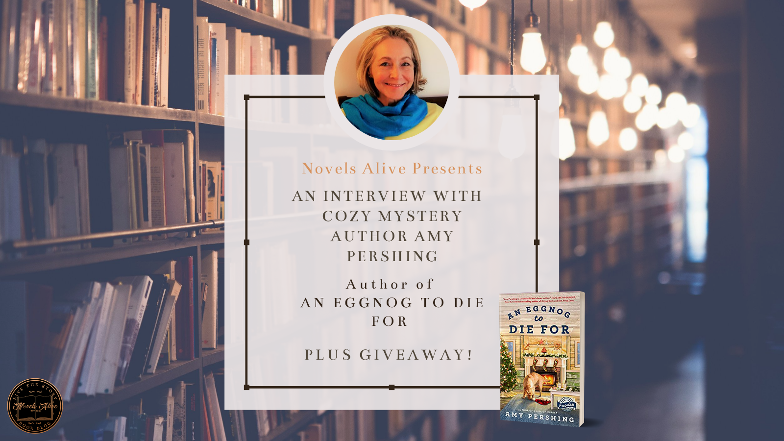 Novels Alive | INTERVIEW: With Cozy Mystery Author Amy Pershing Plus ...