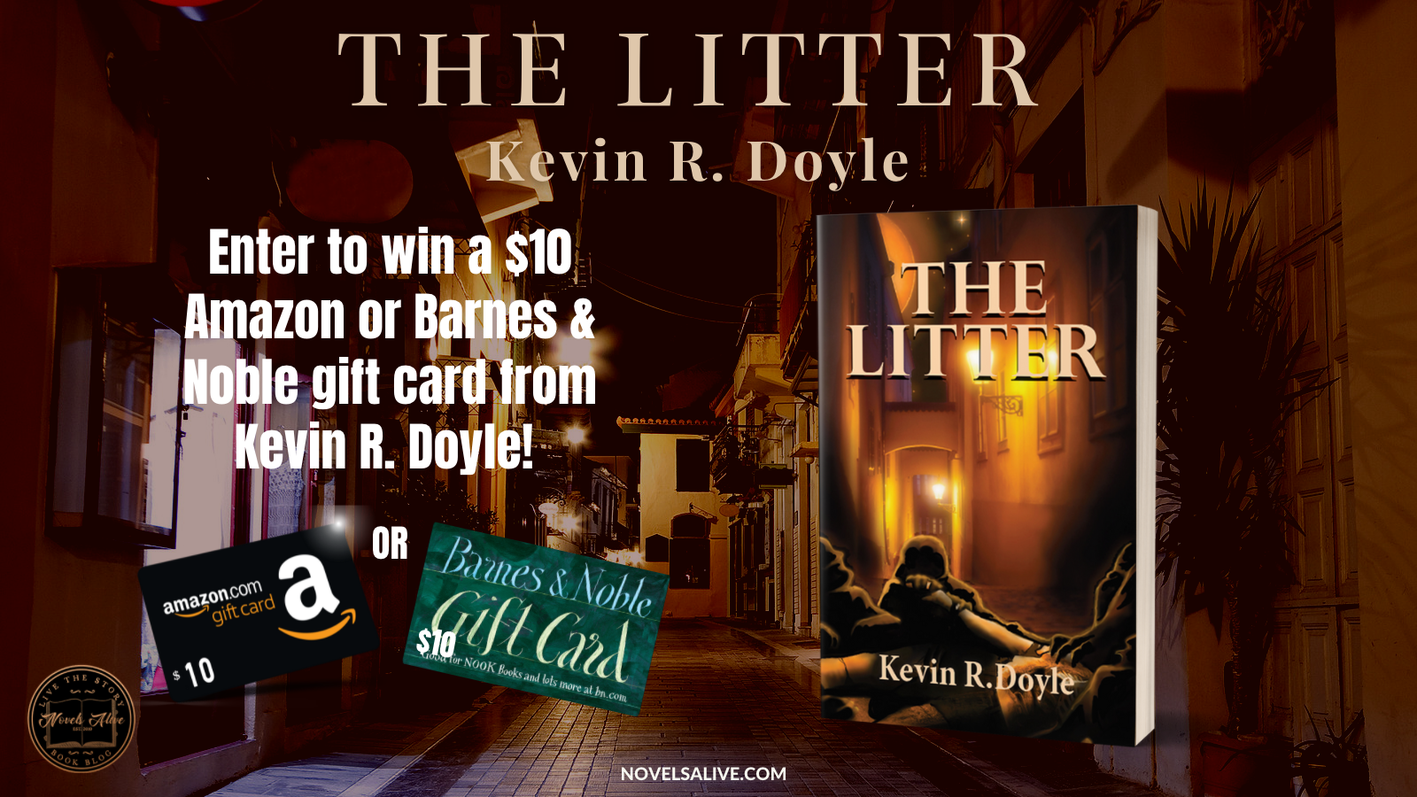 Novels Alive | SPOTLIGHT: THE LITTER by Kevin R. Doyle Plus Giveaway!