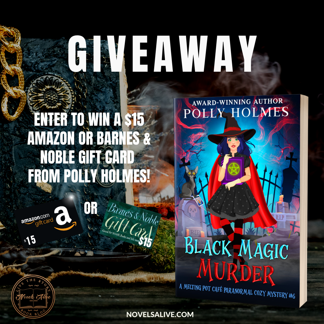 Novels Alive | SPOTLIGHT: BLACK MAGIC MURDER by Polly Holmes Plus Giveaway!