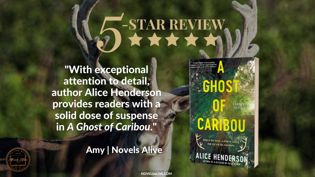 Novels Alive | 5-STAR REVIEW: A GHOST OF CARIBOU by Alice Henderson