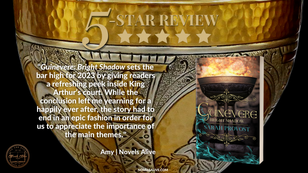 Novels Alive | 5-STAR REVIEW: GUINEVERE: BRIGHT SHADOW by Sarah Provost