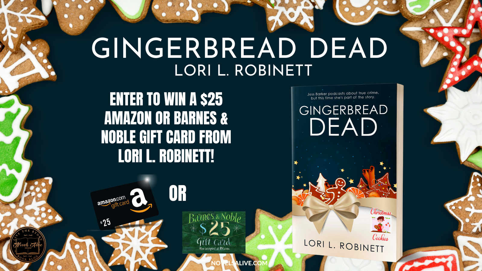 Novels Alive | SPOTLIGHT: GINGERBREAD DEAD by Lori L. Robinett Plus ...