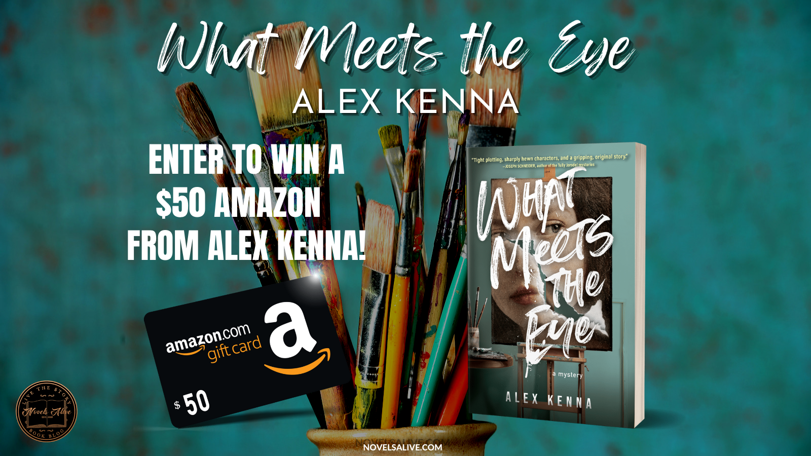 Novels Alive | SPOTLIGHT: WHAT MEETS THE EYE by Alex Kenna Plus Giveaway!