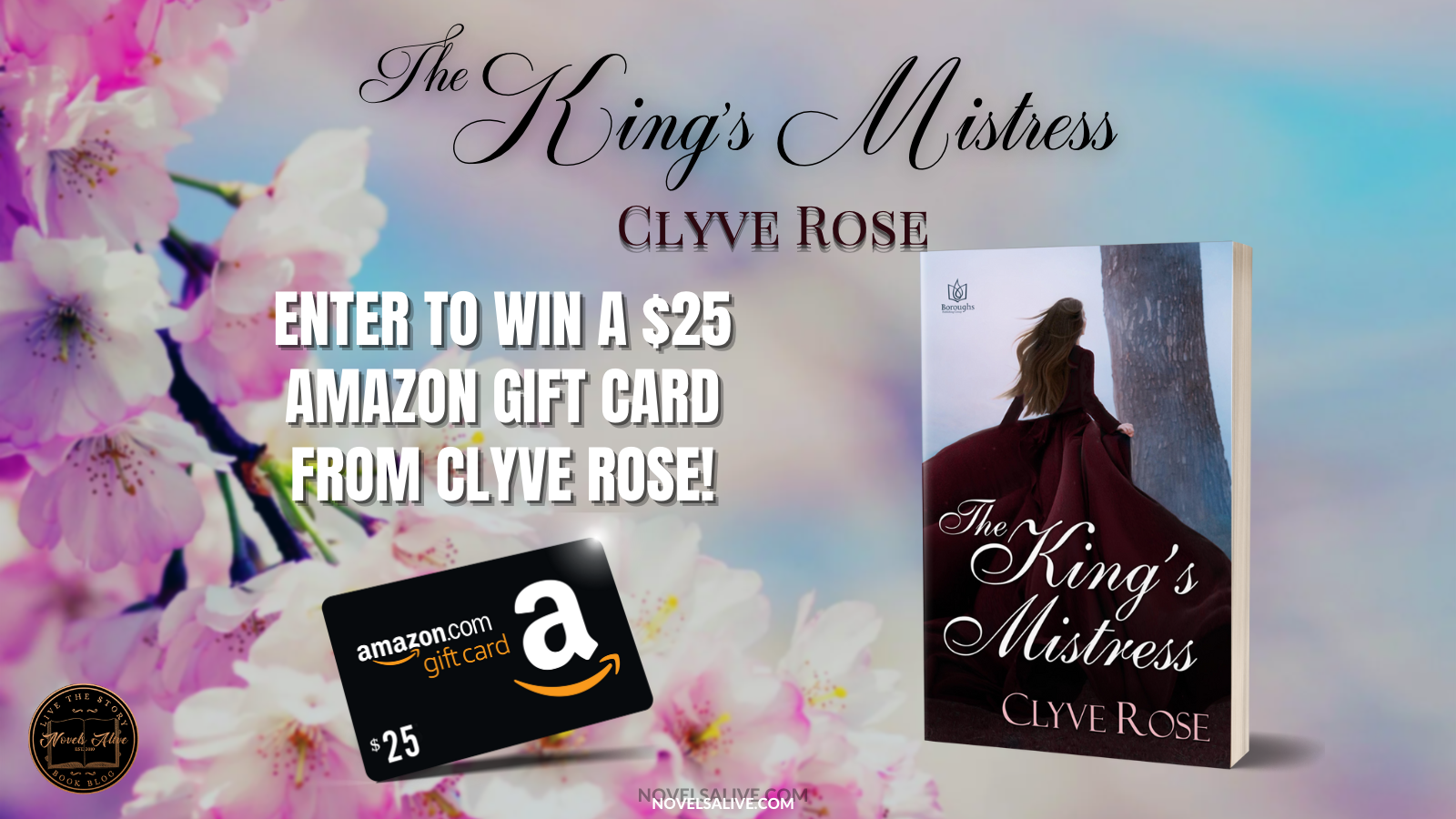 Novels Alive | SPOTLIGHT: THE KING'S MISTRESS by Clyve Rose Plus Giveaway!