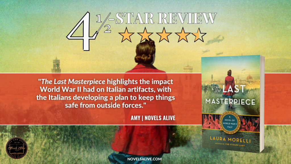 Novels Alive | 4.5-STAR REVIEW: THE LAST MASTERPIECE by Laura Morelli