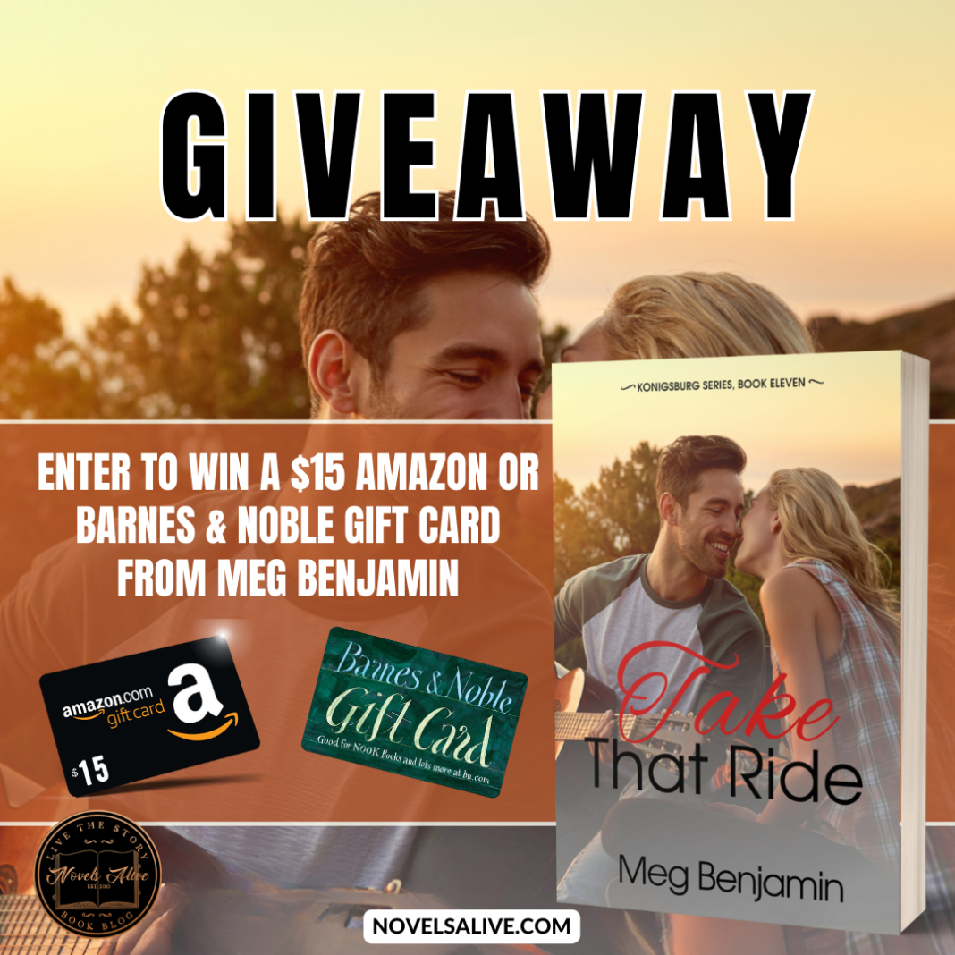 Novels Alive | SPOTLIGHT: TAKE THAT RIDE by Meg Benjamin Plus Giveaway!