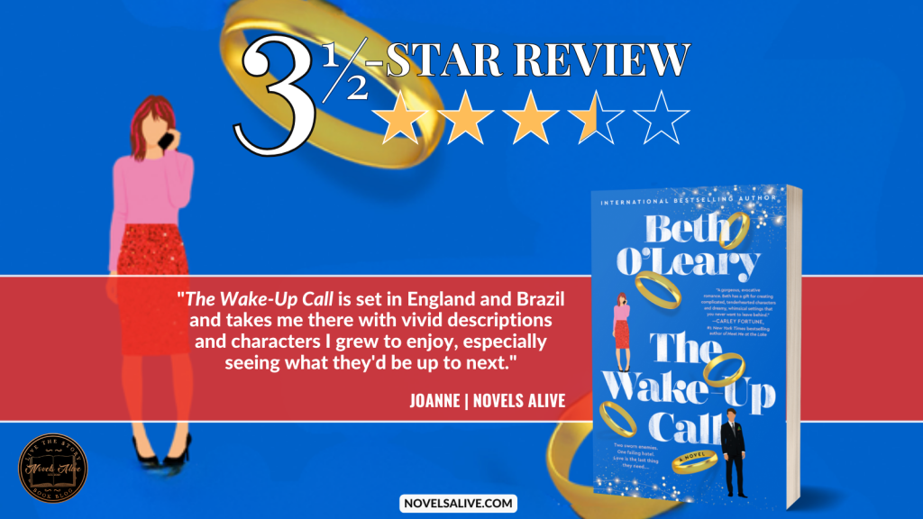 Novels Alive | 3.5-STAR REVIEW: THE WAKE-UP CALL by Beth O'Leary