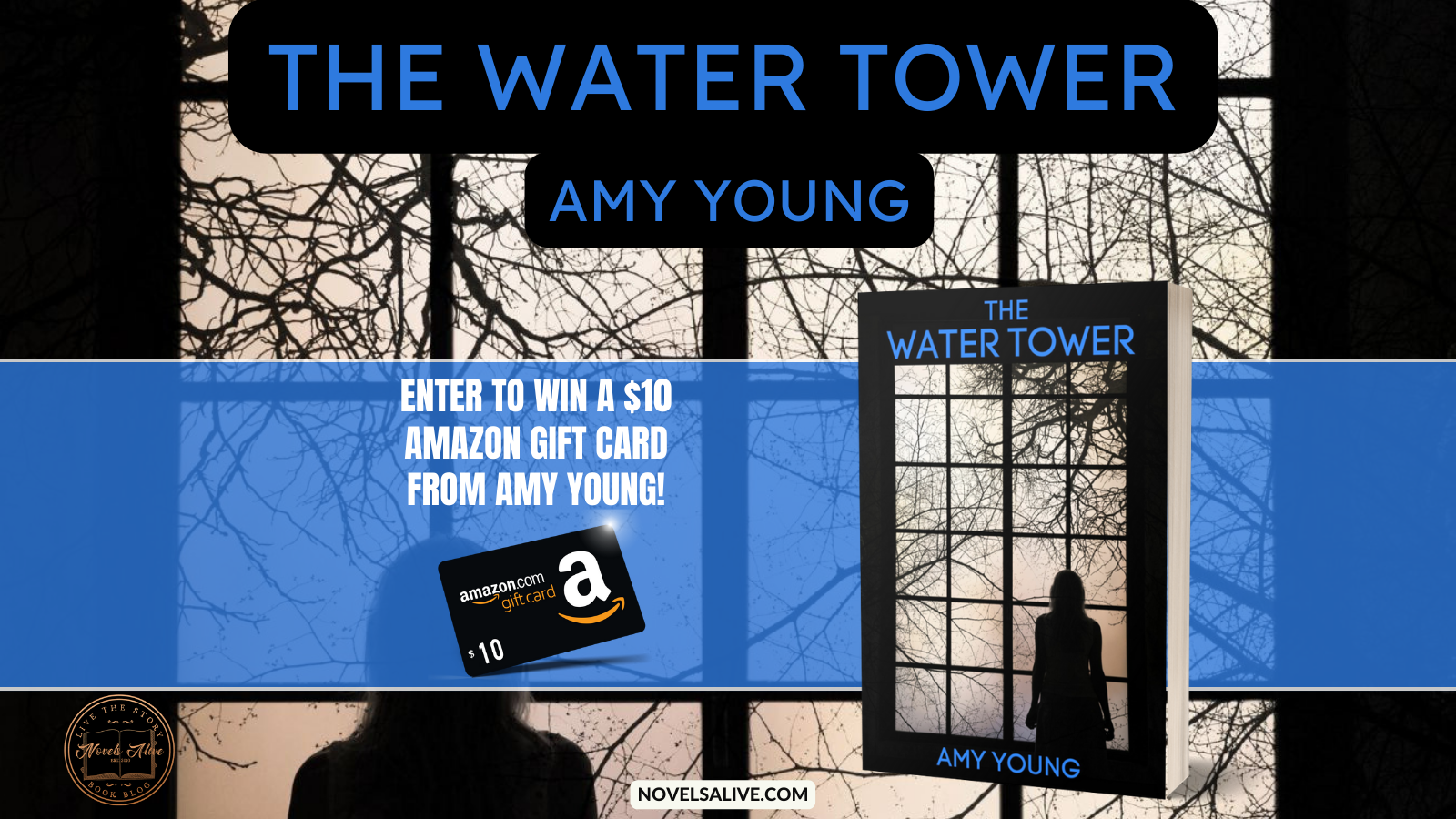 Novels Alive | SPOTLIGHT: THE WATER TOWER by Amy Young