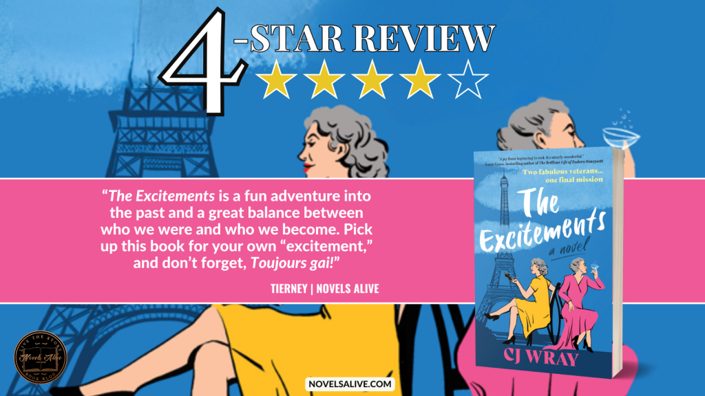 Novels Alive | 4-STAR REVIEW: THE EXCITEMENTS by CJ Wray
