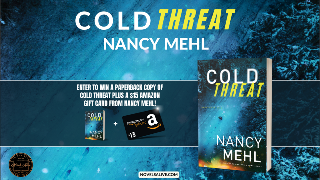 Novels Alive | SPOTLIGHT: COLD THREAT by Nancy Mehl Plus Giveaway!
