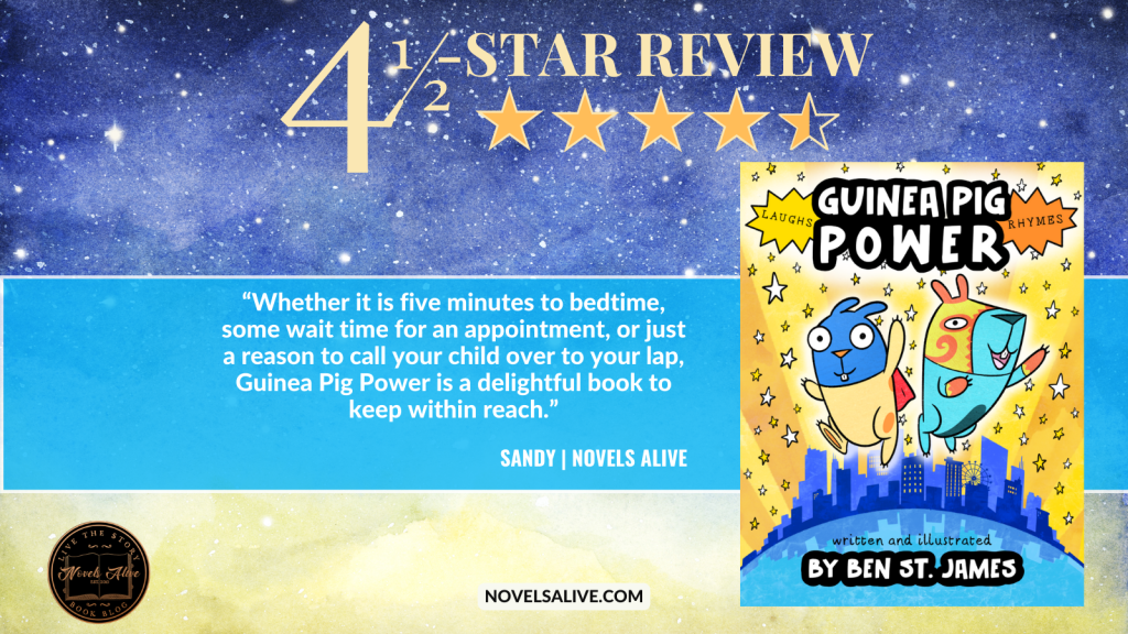 Novels Alive | 4.5-STAR REVIEW: GUINEA PIG POWER by Ben St. James