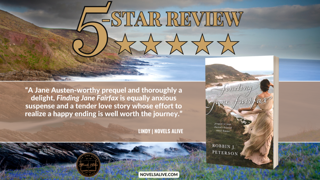 Novels Alive | 5-STAR REVIEW: FINDING JANE FAIRFAX by Robbin J. Peterson