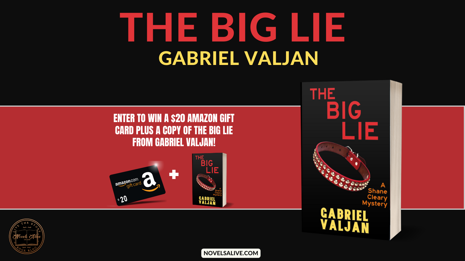 Novels Alive | SPOTLIGHT: THE BIG LIE by Gabriel Valjan Plus Giveaway!
