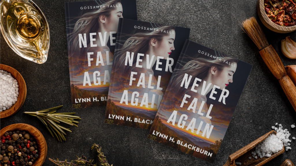 Novels Alive | 5-STAR REVIEW: NEVER FALL AGAIN by Lynn H Blackburn