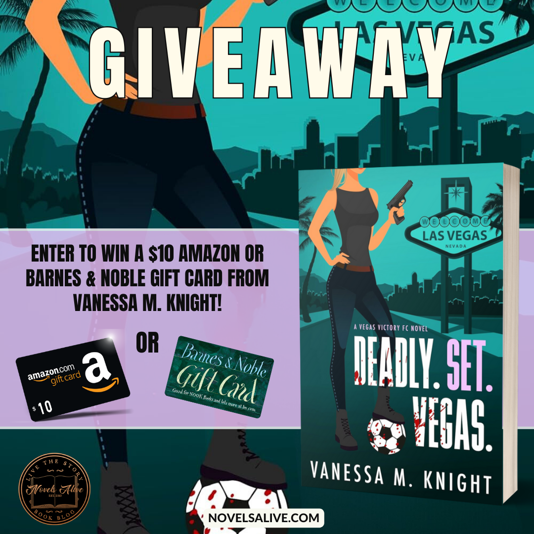 Novels Alive | SPOTLIGHT: DEADLY. SET. VEGAS. by Vanessa M. Knight Plus Giveaway!