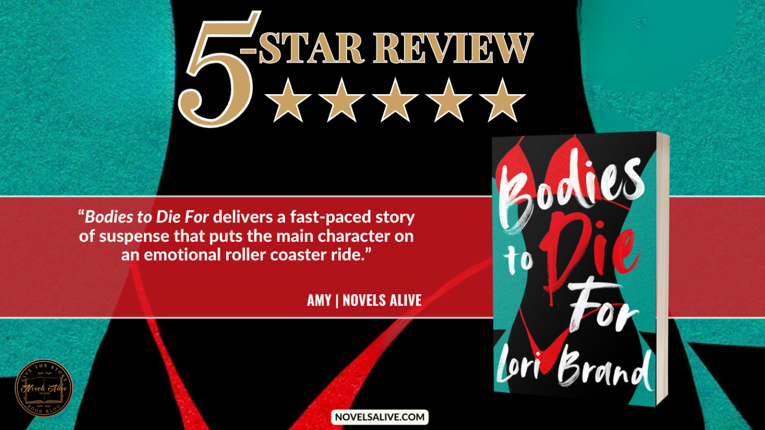 Novels Alive | 5-STAR REVIEW: BODIES TO DIE FOR by Lori Brand