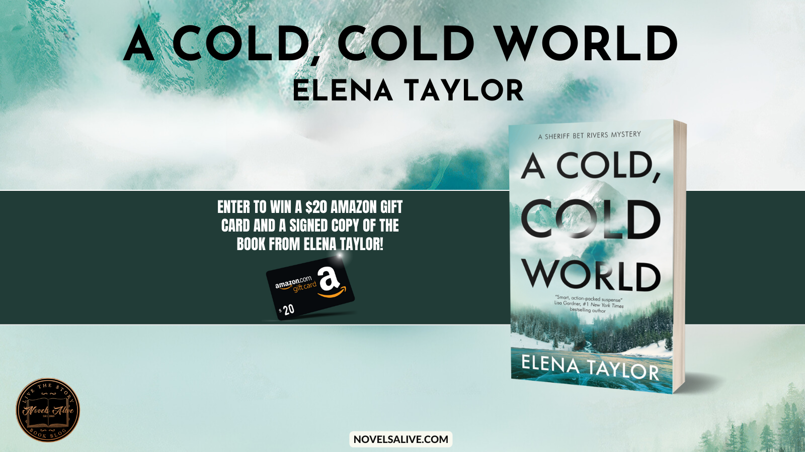 Novels Alive | SPOTLIGHT: A COLD, COLD WORLD by Elena Taylor Plus Giveaway!