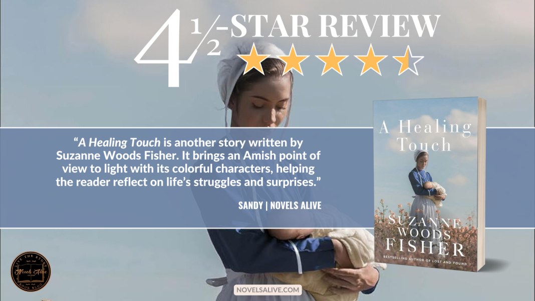 Novels Alive | 4.5-STAR REVIEW: A HEALING TOUCH by Suzanne Woods Fisher