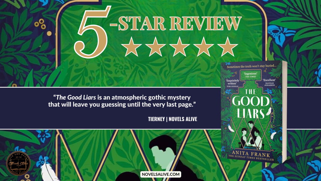 Novels Alive | 5-STAR REVIEW: THE GOOD LIARS by Anita Frank