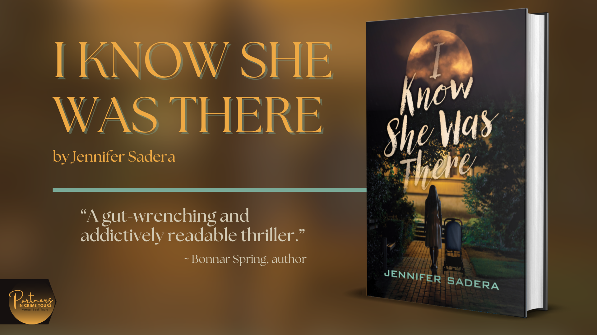Novels Alive | 5-STAR REVIEW: I KNOW SHE WAS THERE by Jennifer Sadera