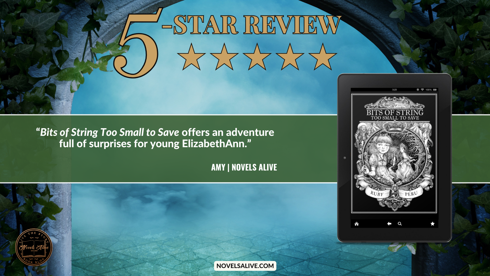 Novels Alive | 5-STAR REVIEW: BITS OF STRING TOO SMALL TO SAVE by Ruby Peru