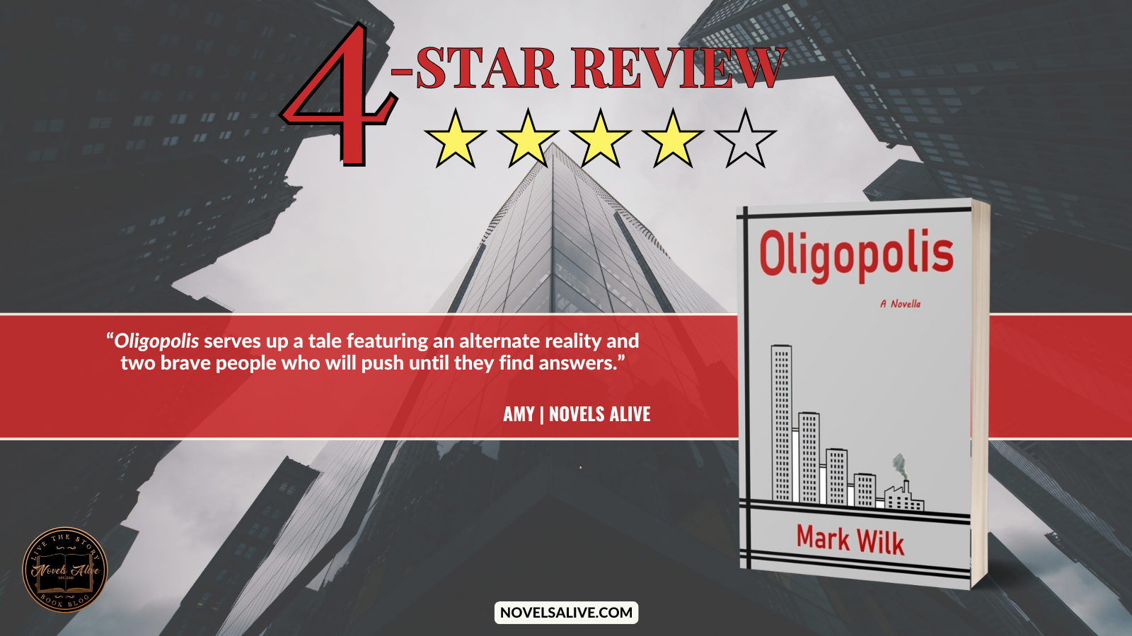 Novels Alive | 4-STAR REVIEW: OLIGOPOLIS by Mark Wilk