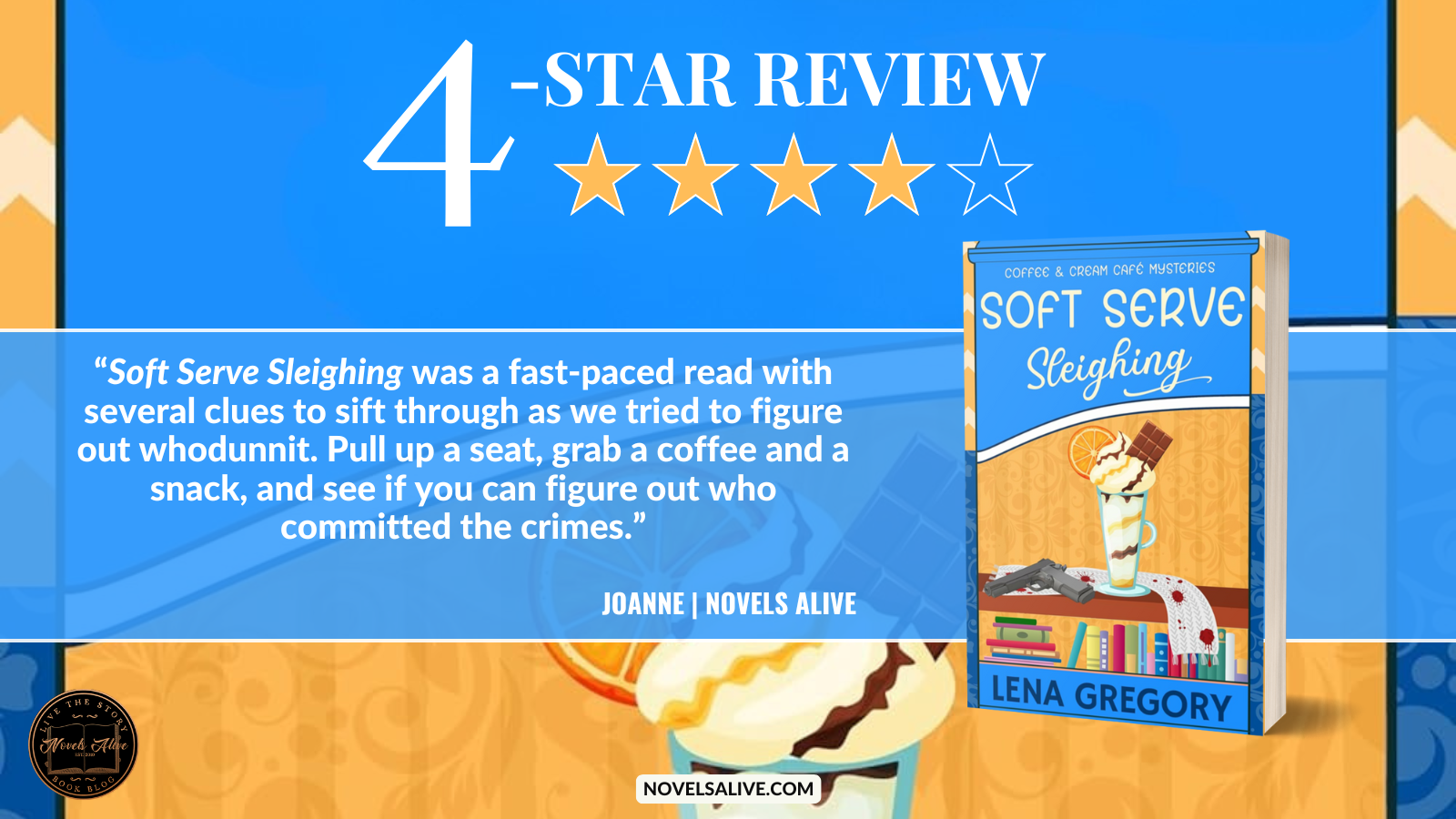 Novels Alive | 4-STAR REVIEW: SOFT SERVE SLEIGHING by Lena Gregory