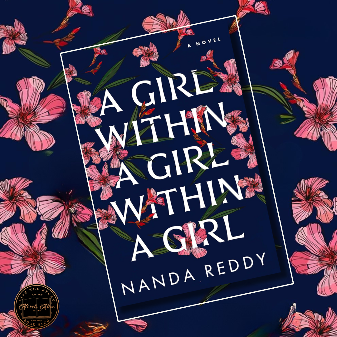 Novels Alive | 5-STAR REVIEW: A GIRL WITHIN A GIRL WITHIN A GIRL by Nanda Reddy