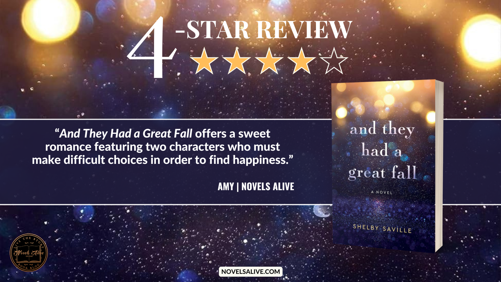 Novels Alive | 4-STAR REVIEW: AND THEY HAD A GREAT FALL by Shelby Saville