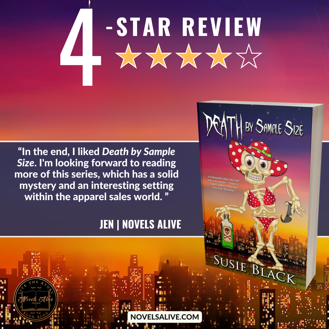 Novels Alive | 4-STAR REVIEW: DEATH BY SAMPLE SIZE by Susie Black