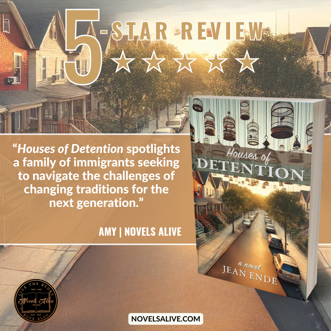 Novels Alive | 5-STAR REVIEW: HOUSES OF DETENTION by Jean Ende