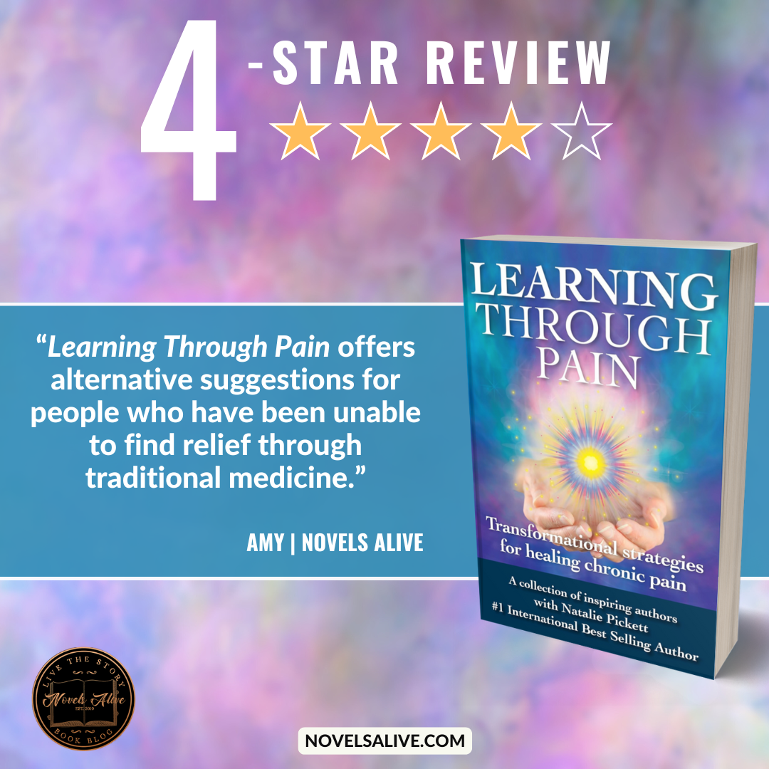 Novels Alive | 4-STAR REVIEW: LEARNING THROUGH PAIN by Natalie Pickett