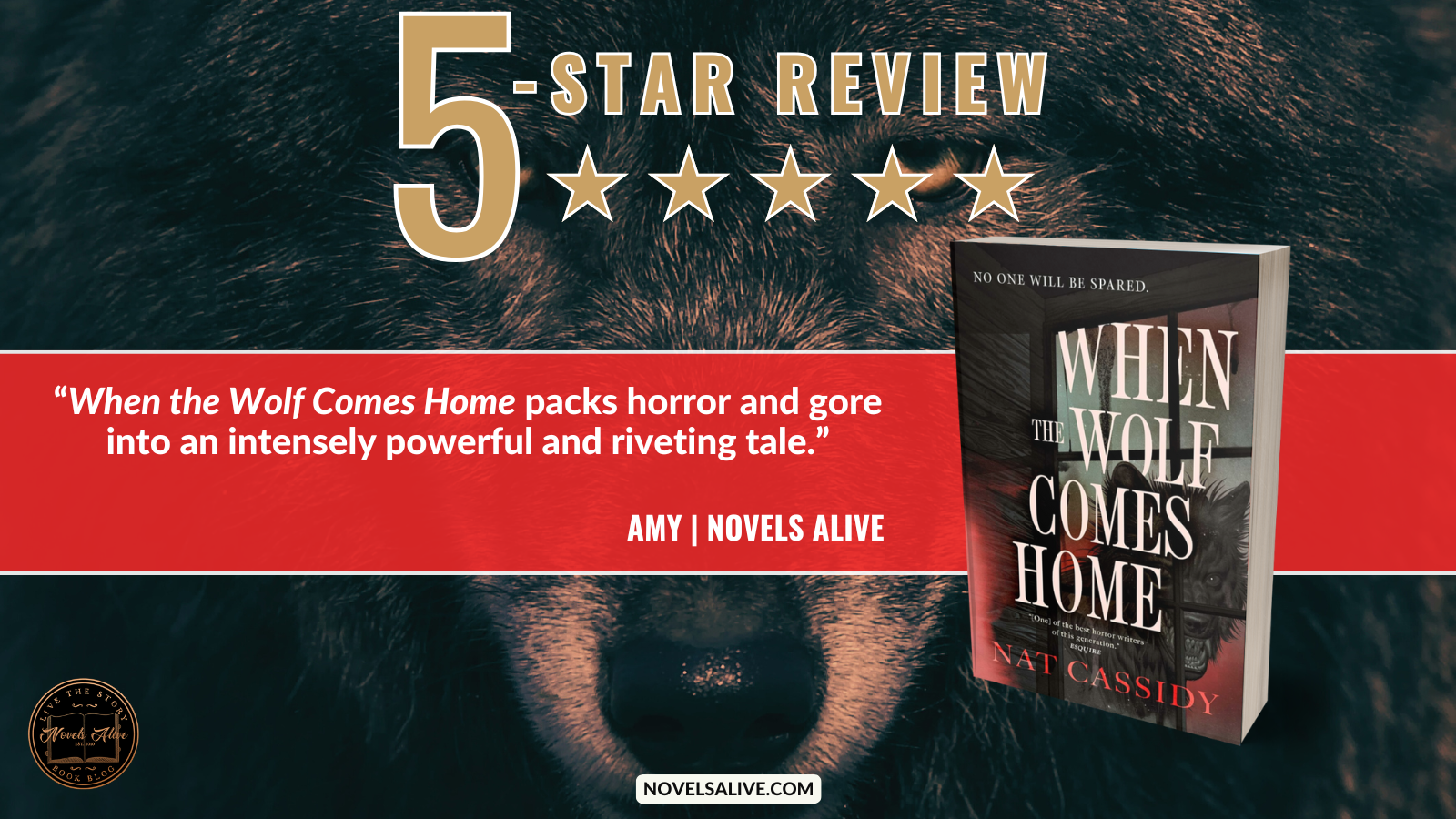 Novels Alive | 5-STAR REVIEW: WHEN THE WOLF COMES HOME by Nat Cassidy