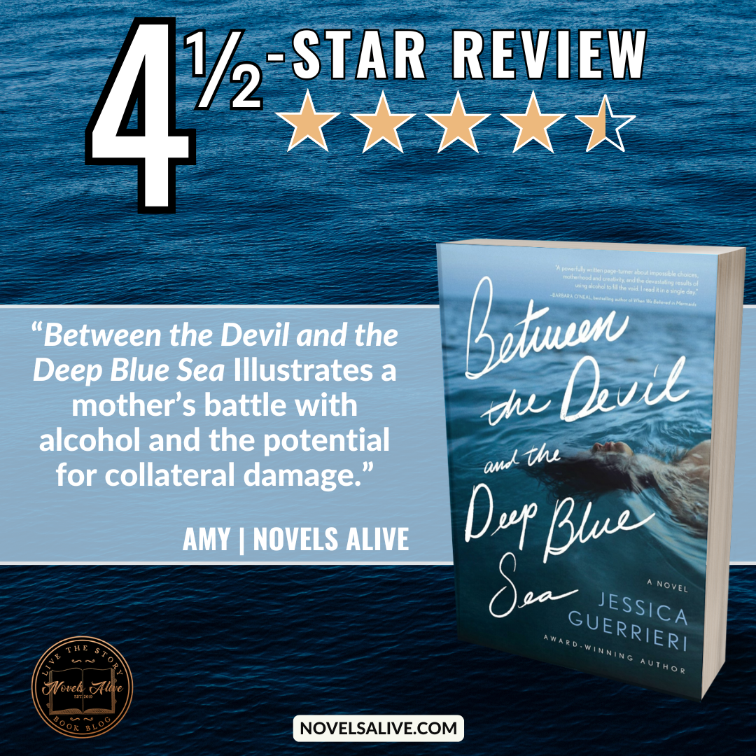Novels Alive | 4.5-STAR REVIEW: BETWEEN THE DEVIL AND THE DEEP BLUE SEA by Jessica Guerrieri