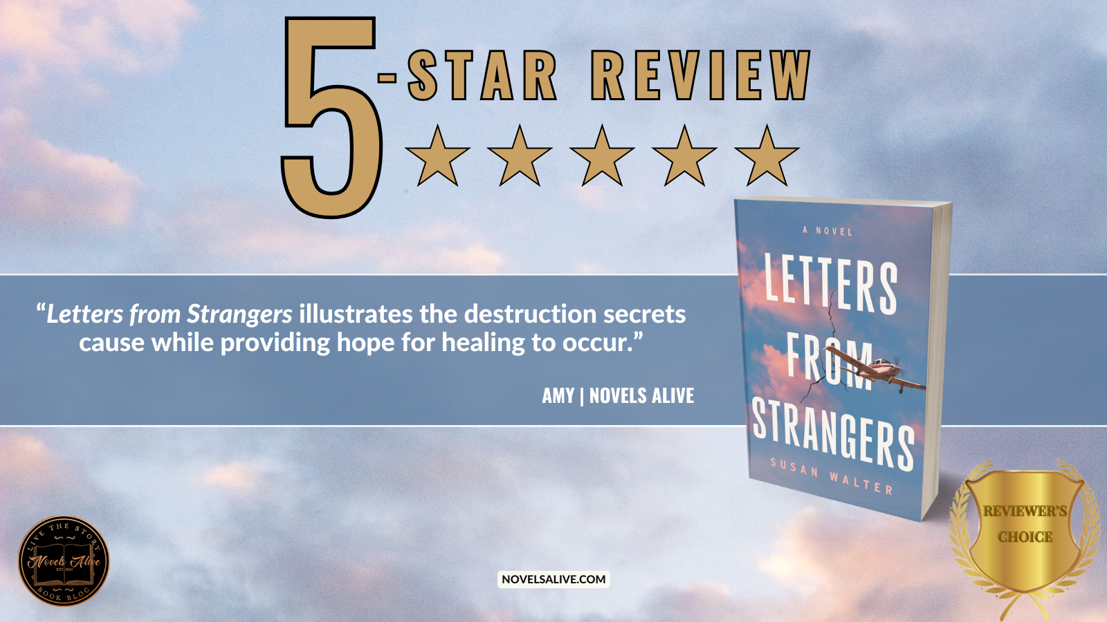 Novels Alive | 5-STAR REVIEW: LETTERS FROM STRANGERS by Susan Walter ...