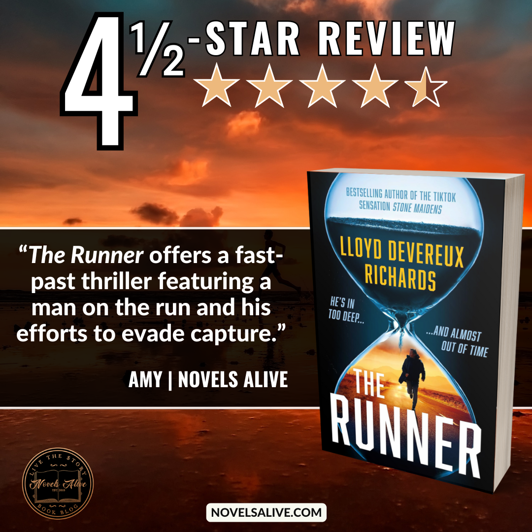 Novels Alive | 4.5-STAR REVIEW: THE RUNNER by Lloyd Devereux Richards