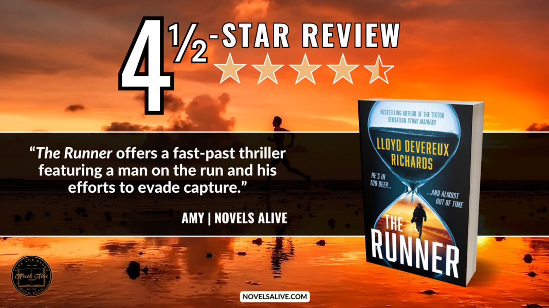Novels Alive | 4.5-STAR REVIEW: THE RUNNER by Lloyd Devereux Richards