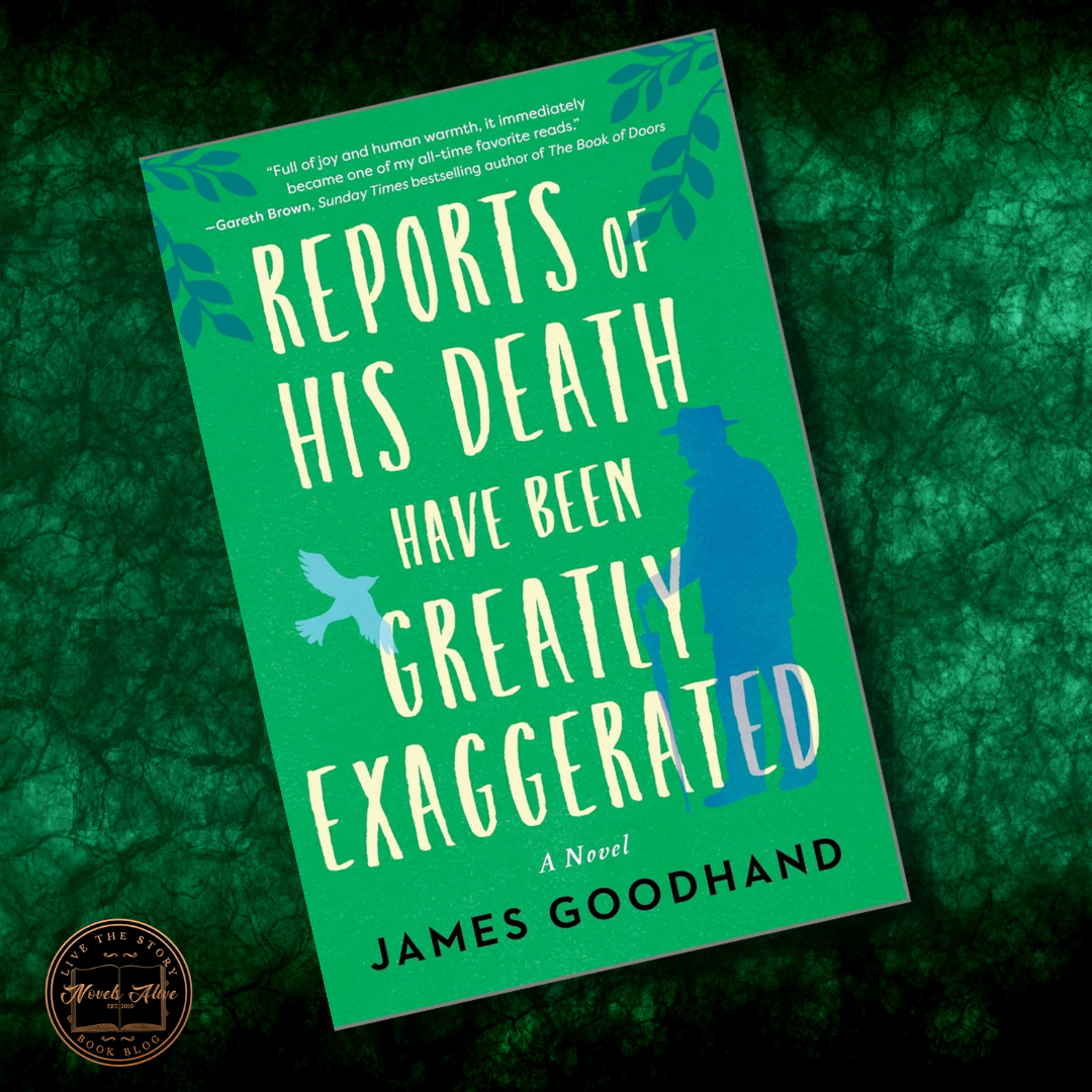 Novels Alive | 4.5-STAR REVIEW: REPORTS OF HIS DEATH HAVE BEEN GREATLY ...