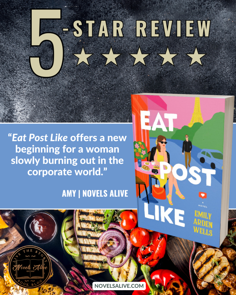 Novels Alive | 5-STAR REVIEW: EAT POST LIKE by Emily Arden Wells
