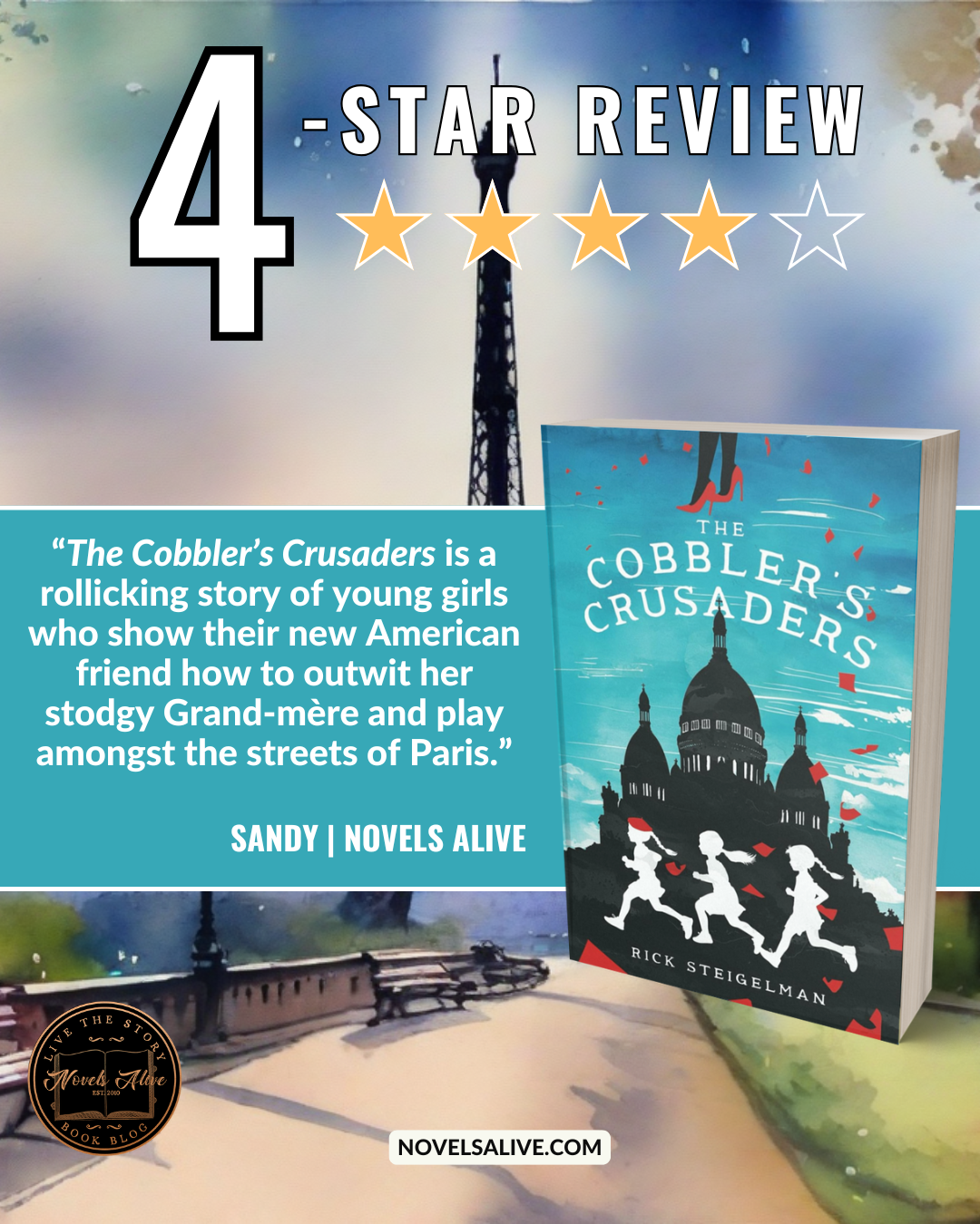 Novels Alive | 4-STAR REVIEW: THE COBBLER'S CRUSADERS by Rick Steigelman