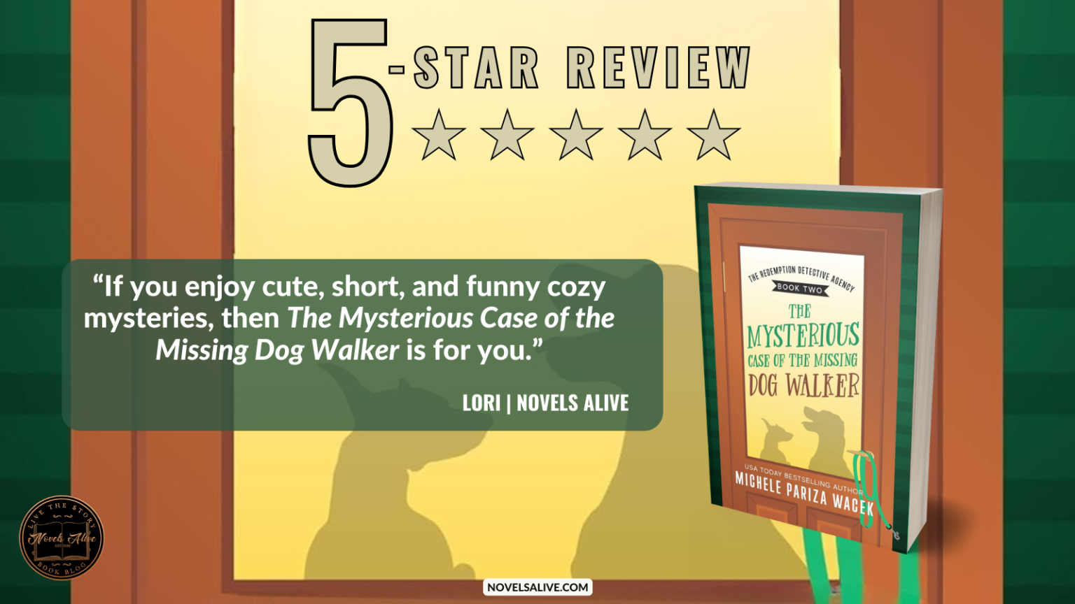 Novels Alive | 5-STAR REVIEW: THE MYSTERIOUS CASE OF THE MISSING DOG ...