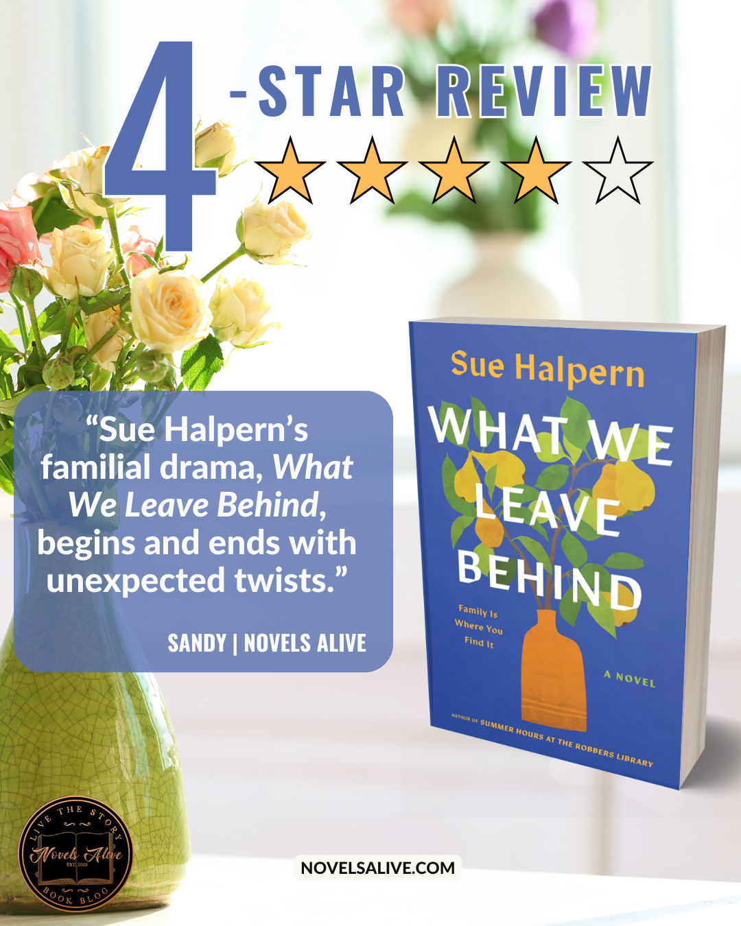 Novels Alive | 4-STAR REVIEW: WHAT WE LEAVE BEHIND by Sue Halpern