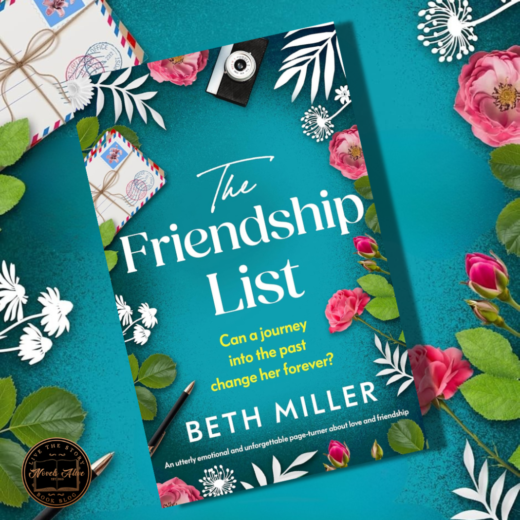 Novels Alive | 4-STAR REVIEW: THE FRIENDSHIP LIST by Beth Miller