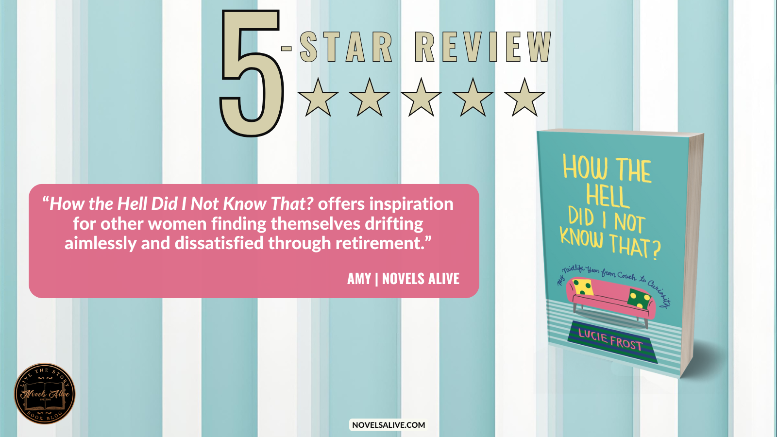 Novels Alive | 5-STAR REVIEW: HOW THE HELL DID I NOT KNOW THAT? by ...
