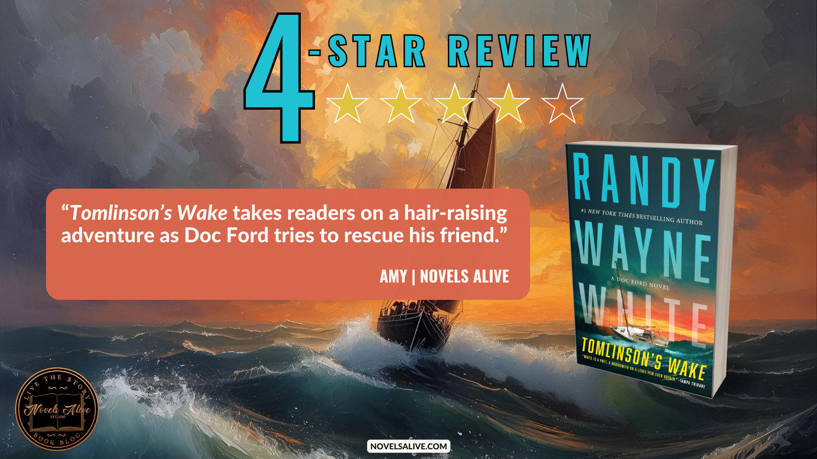 Novels Alive | 4-STAR REVIEW: TOMLINSON’S WAKE by Randy Wayne White
