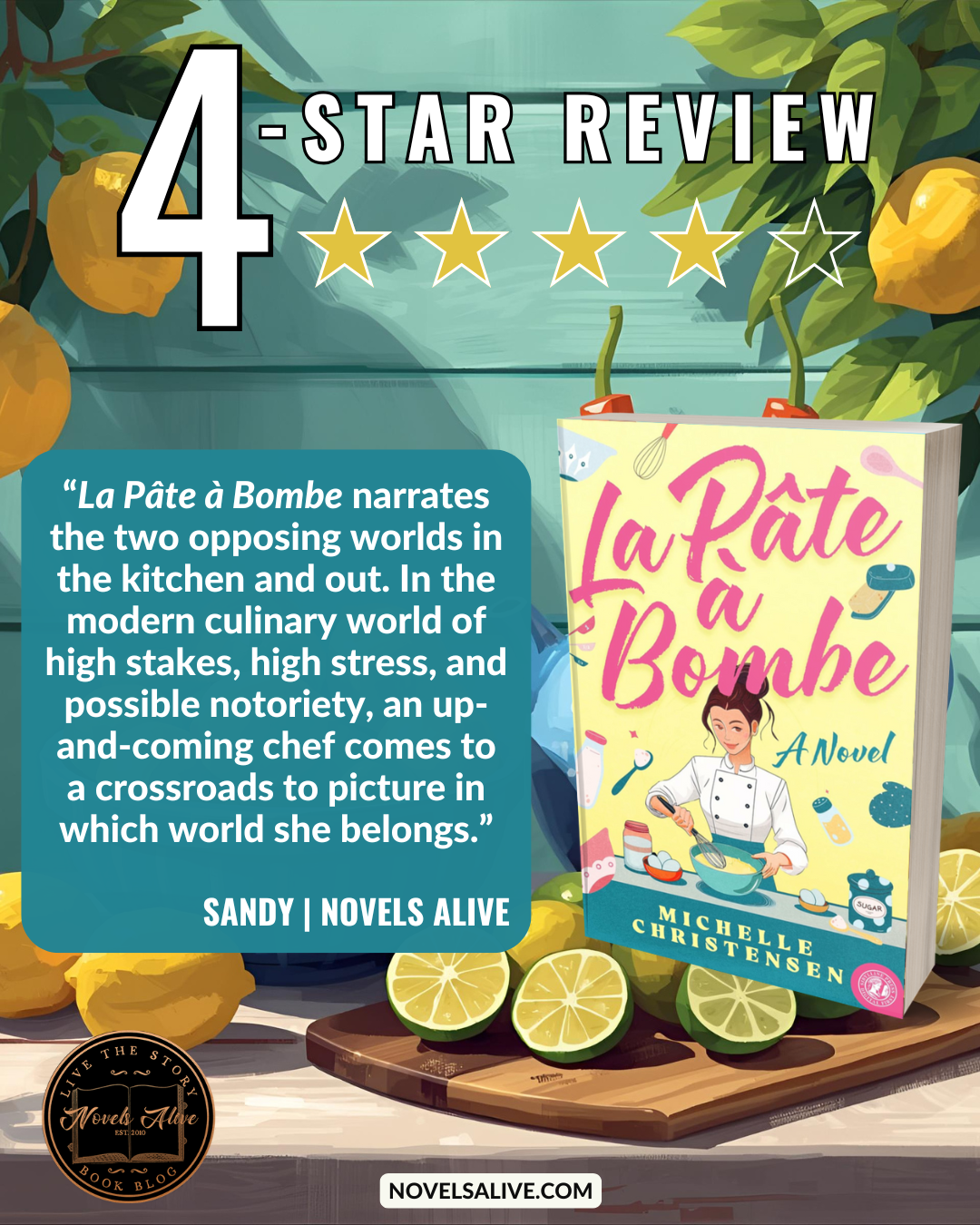Novels Alive | 4-STAR REVIEW: LA PÂTE À BOMBE by Michelle Christensen