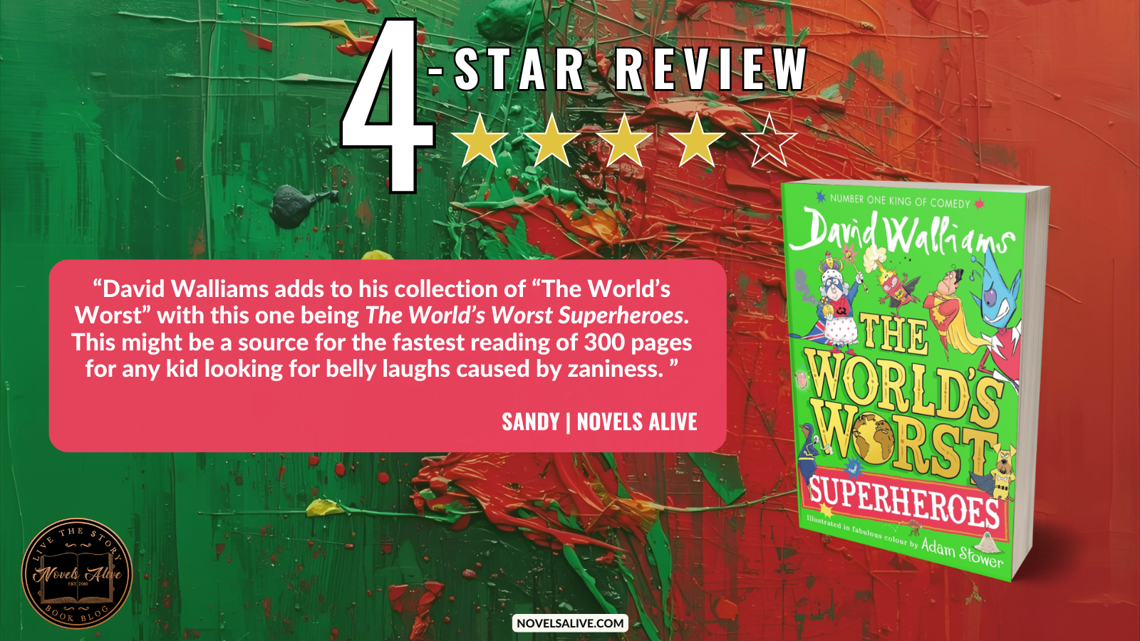 Novels Alive | 4-STAR REVIEW: THE WORLD’S WORST SUPERHEROES by David ...